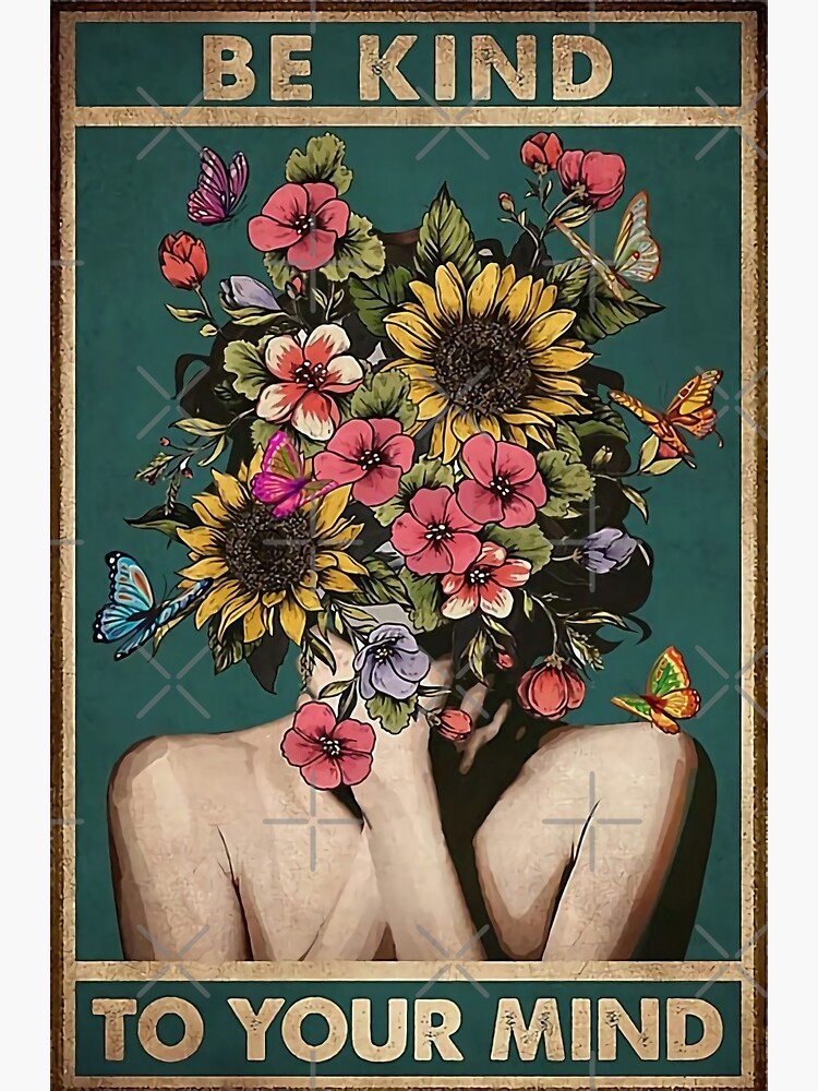 "Vintage, Be Kind To Your Mind" Poster for Sale by gold61 | Redbubble