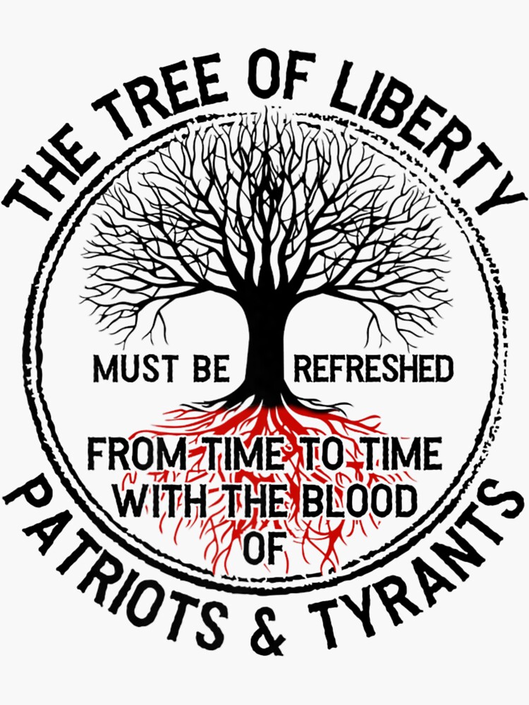 "the tree of liberty must be refreshed" Sticker for Sale by Etsny ...