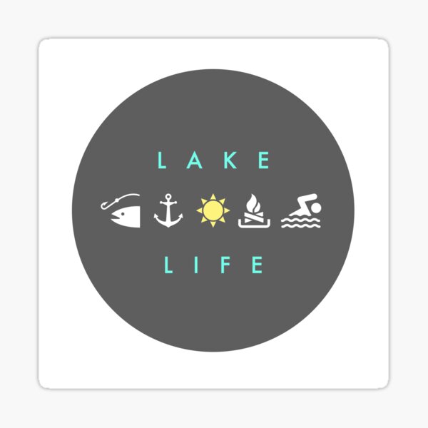 "lake life" Sticker for Sale by summermstorm | Redbubble