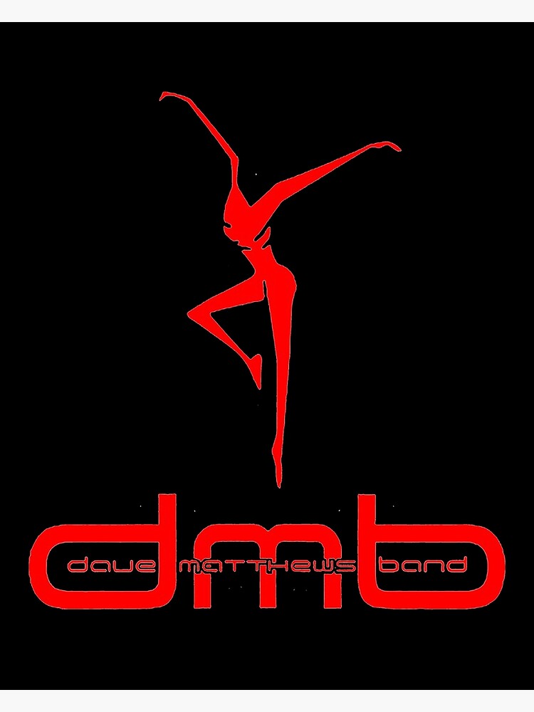"dmb dance logo" Poster for Sale by JamesBlairs | Redbubble