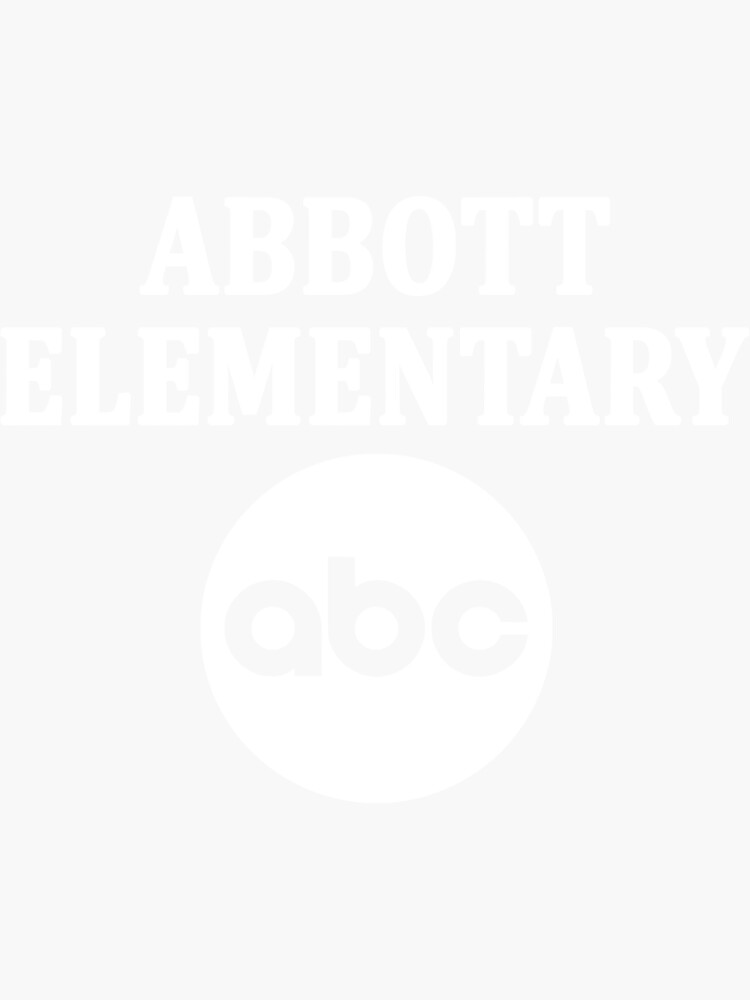 "Abbott Elementary Merch Abbott Elementary " Sticker for Sale by ...
