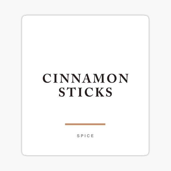 "Cinnamon Sticks Label" Sticker for Sale by PantryLabels | Redbubble