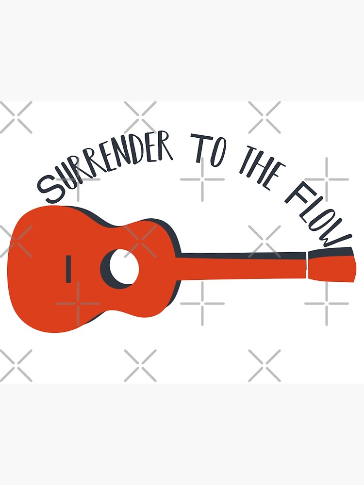"Surrender to the Flow Guitar" Poster for Sale by Sleepygirl2010 ...
