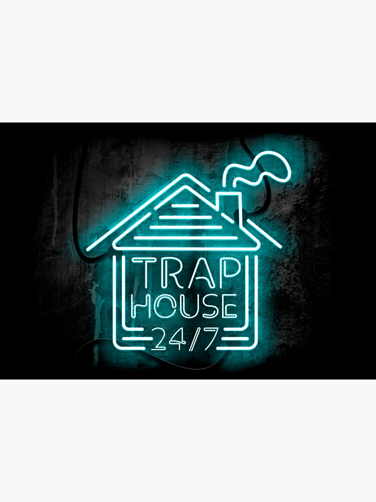 "Trap House - Blue Neon Sign Glow - 247 Always Open" Sticker for Sale ...