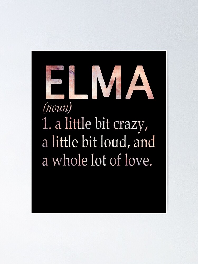 Póster «Definición de nombre de niña Elma» de BrookHBung | Redbubble