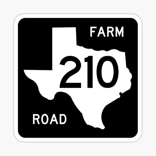 "Texas Farm Road Sign - FM 210" Sticker for Sale by randomandcool1 ...