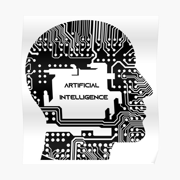 " artificial intelligence" Poster for Sale by GRATULACJE | Redbubble