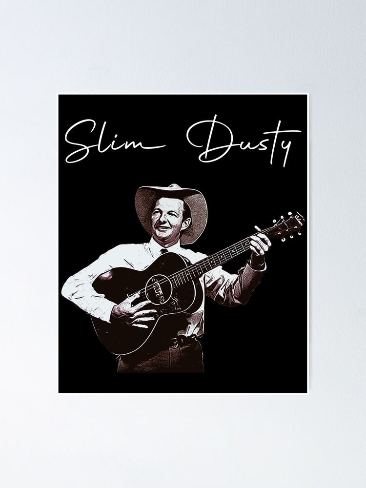 "Slim Dusty" Poster for Sale by sulemannorman21 | Redbubble