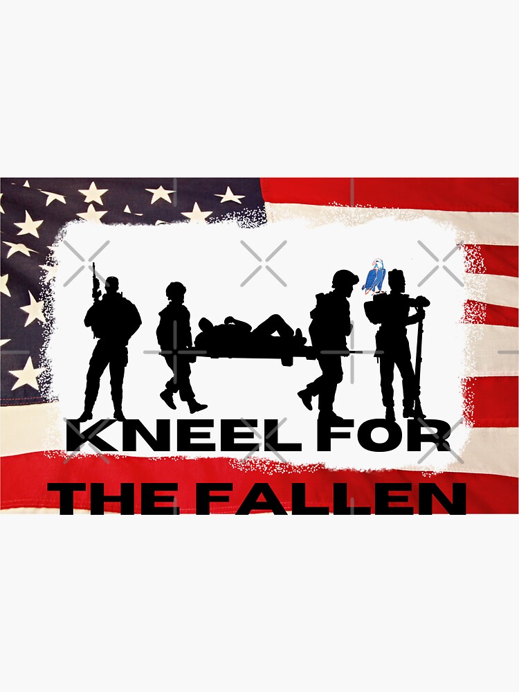 "Kneel for the Fallen & wounded " Sticker for Sale by PerezStoreArt ...