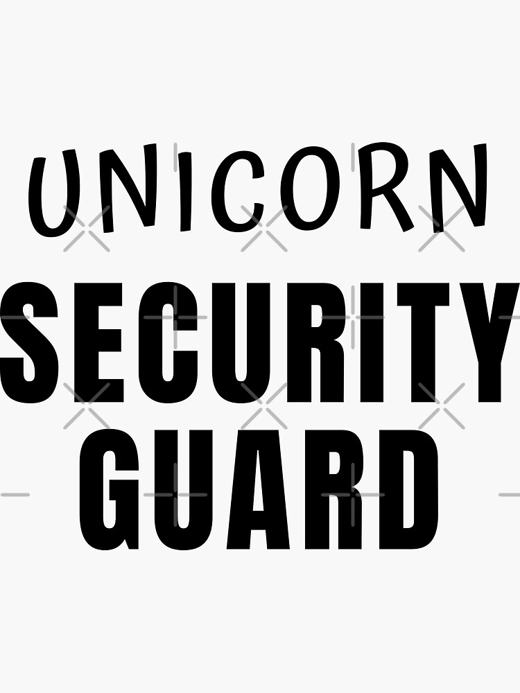 "Unicorn security guard for halloween dadies" Sticker for Sale by ...