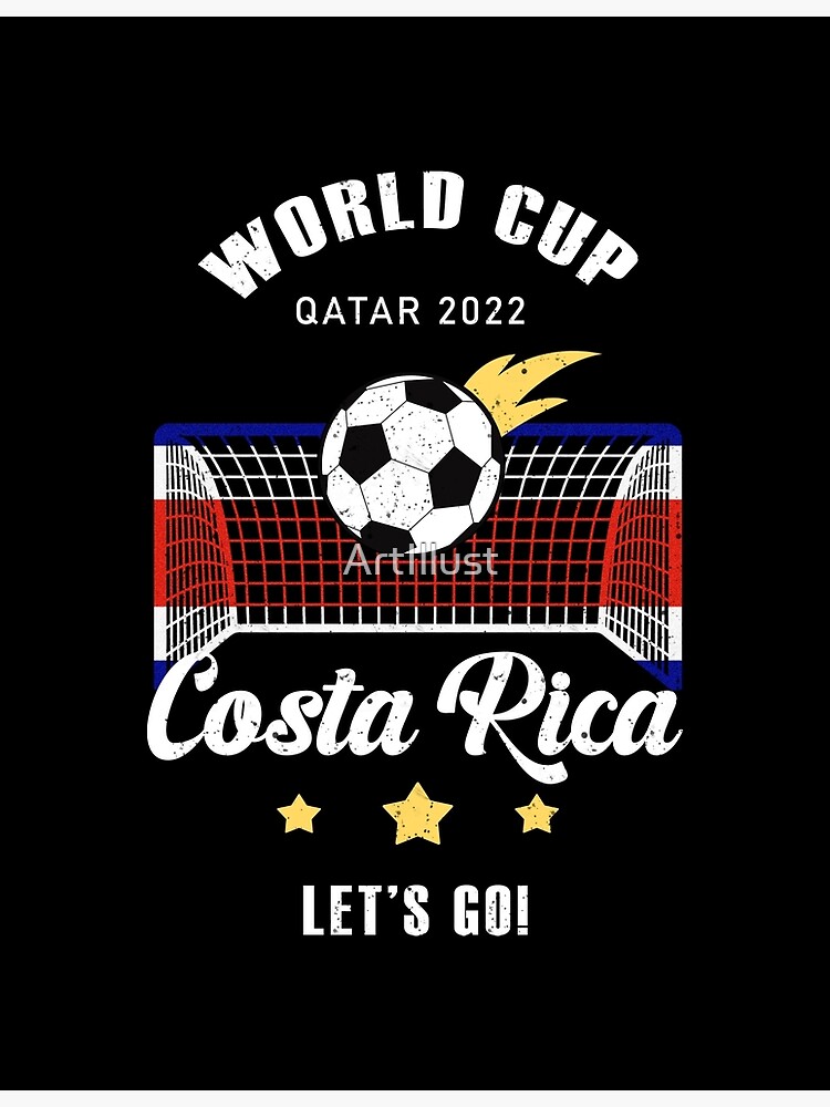 "Costa Rica Flag World Cup Qatar 2022" Poster for Sale by ArtIllust ...