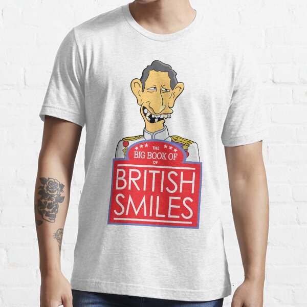 "The Big Book Of British Smiles" T-shirt for Sale by rockbottomau ...