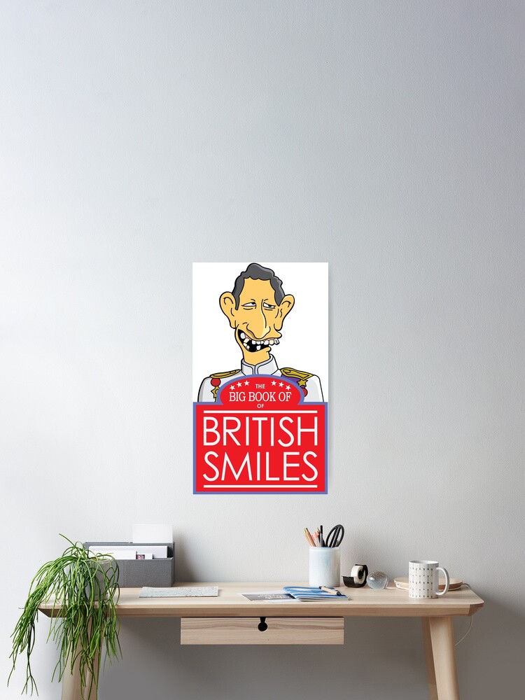 "The Big Book Of British Smiles" Poster for Sale by rockbottomau ...