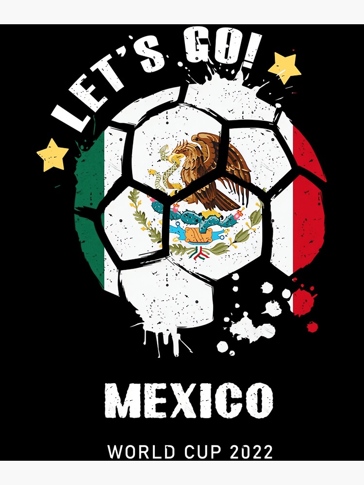 "Mexico Flag World Cup Qatar 2022 " Poster for Sale by cristinepvsa ...