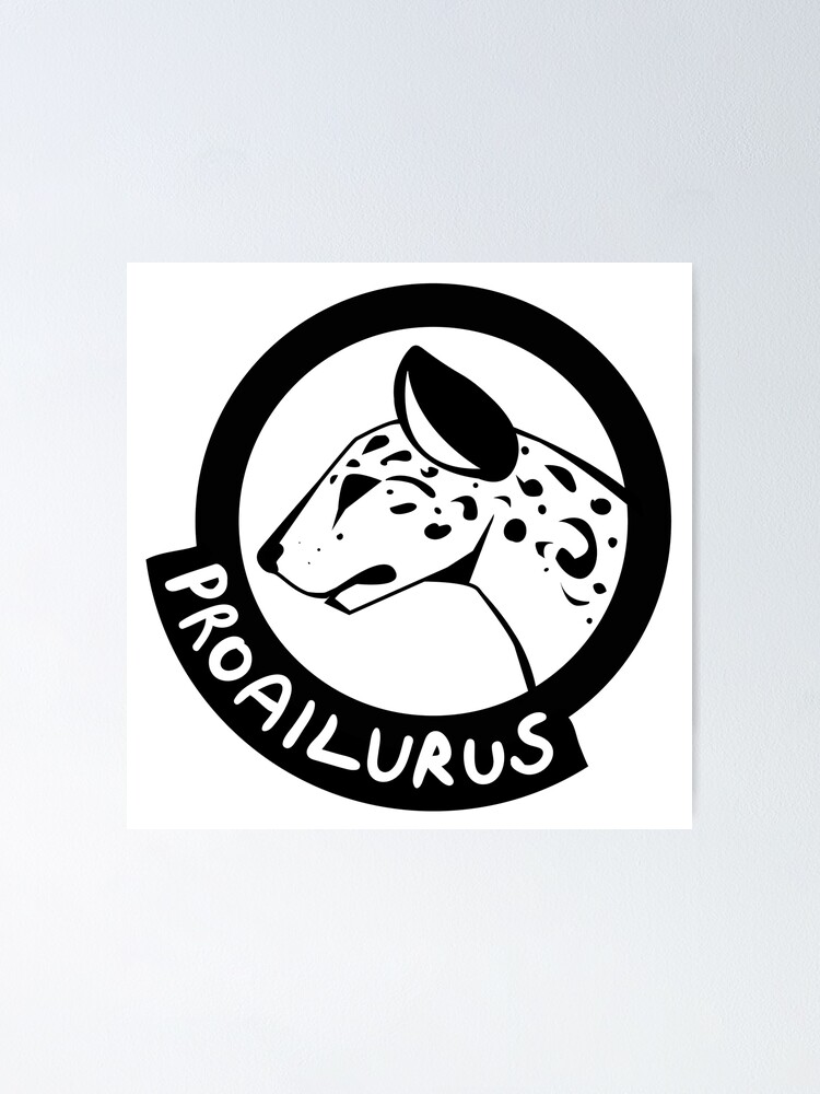 "Proailurus Logo" Poster by proailurinae | Redbubble