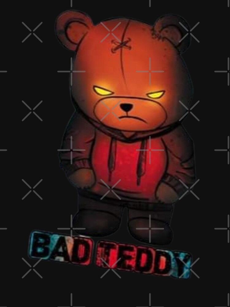 "Bad Teddy" T-shirt for Sale by AdamKroen | Redbubble | bad teddy t ...
