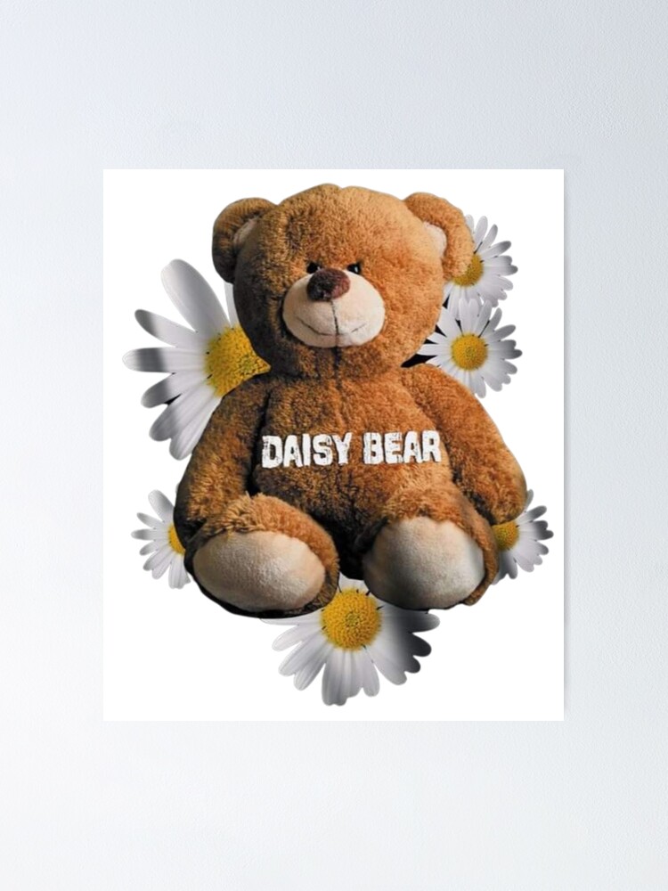 "Daisy Bear" Poster for Sale by AdamKroen | Redbubble
