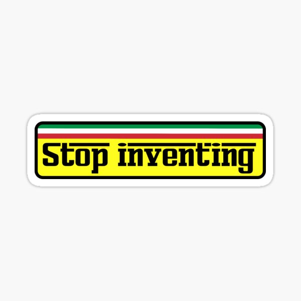 "Stop inventing Carlos Formula quote" Sticker for Sale by ChadWizard ...