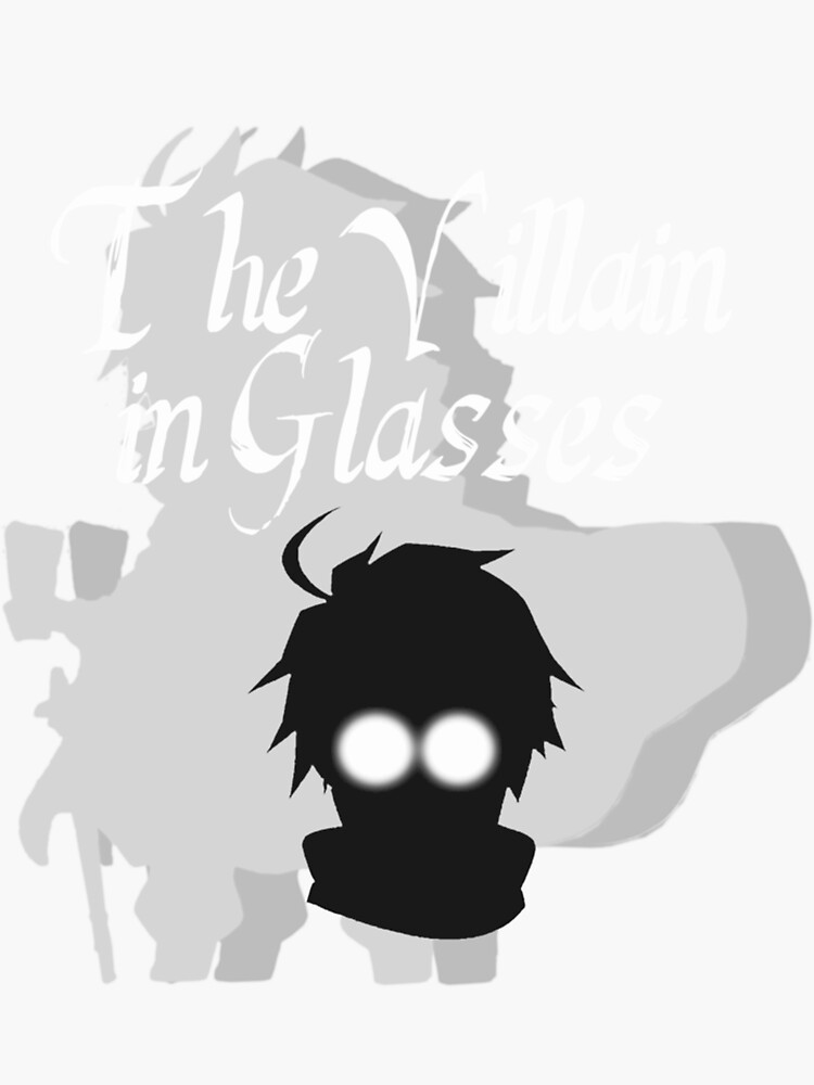 The Villain In Glasses Sticker For Sale By Orlobrowns Redbubble