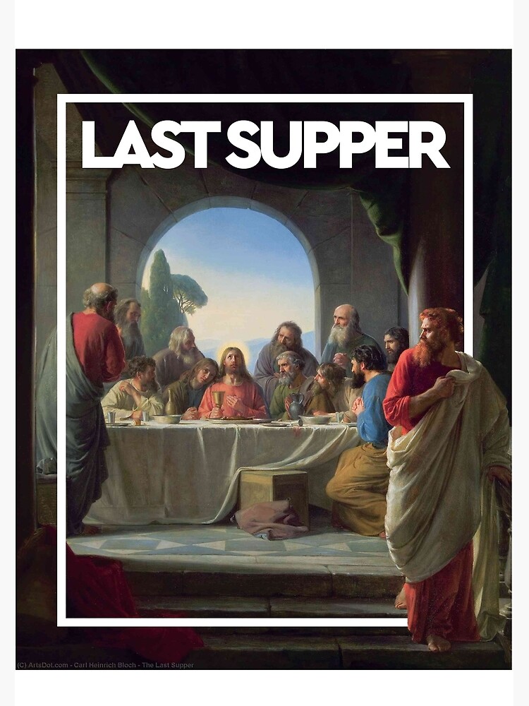 "The Last Supper" Poster for Sale by Narrangansett | Redbubble