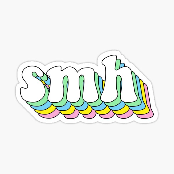 "smh retro" Sticker for Sale by motivationlife7 | Redbubble