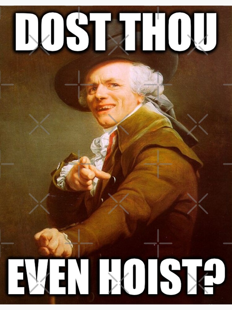 "Dost Thou Even Hoist" Sticker for Sale by Vushia | Redbubble