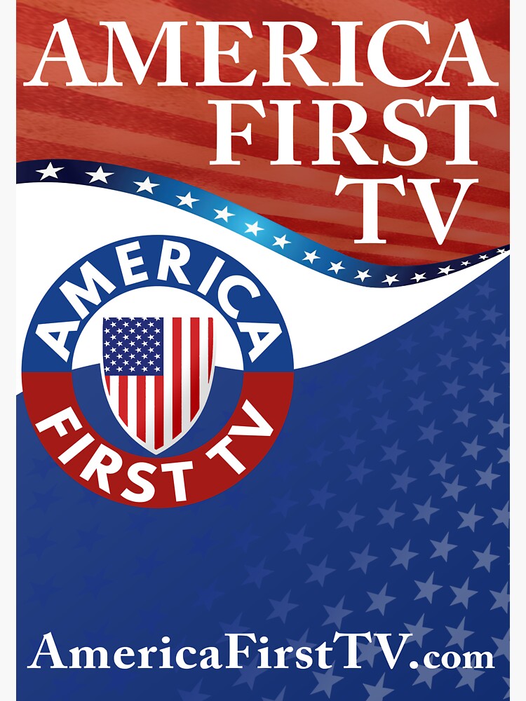 "America First TV logo poster (AF1-2022-10)" Sticker for Sale by Regal ...