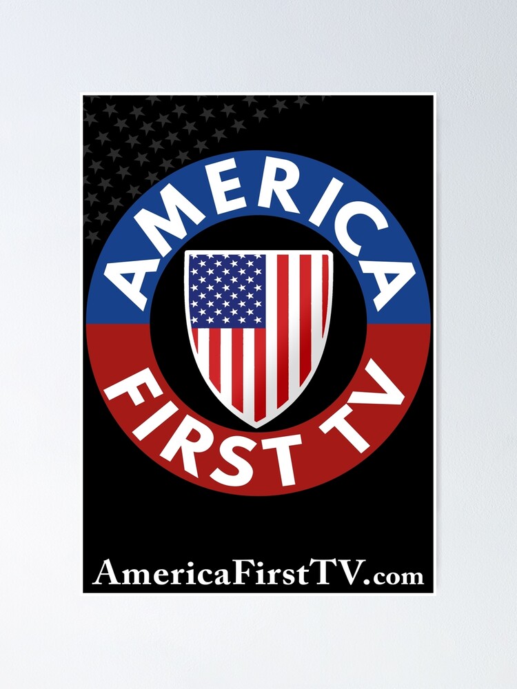 Póster «Camiseta con el logotipo de America First TV (AF2-2022-10)» de ...