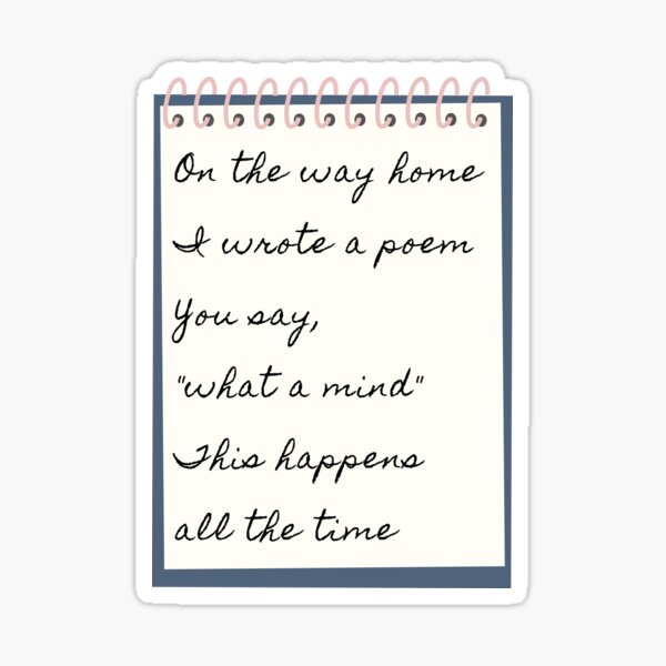 "Taylor Swift Sweet Nothing - on the way home I wrote a poem" Sticker ...