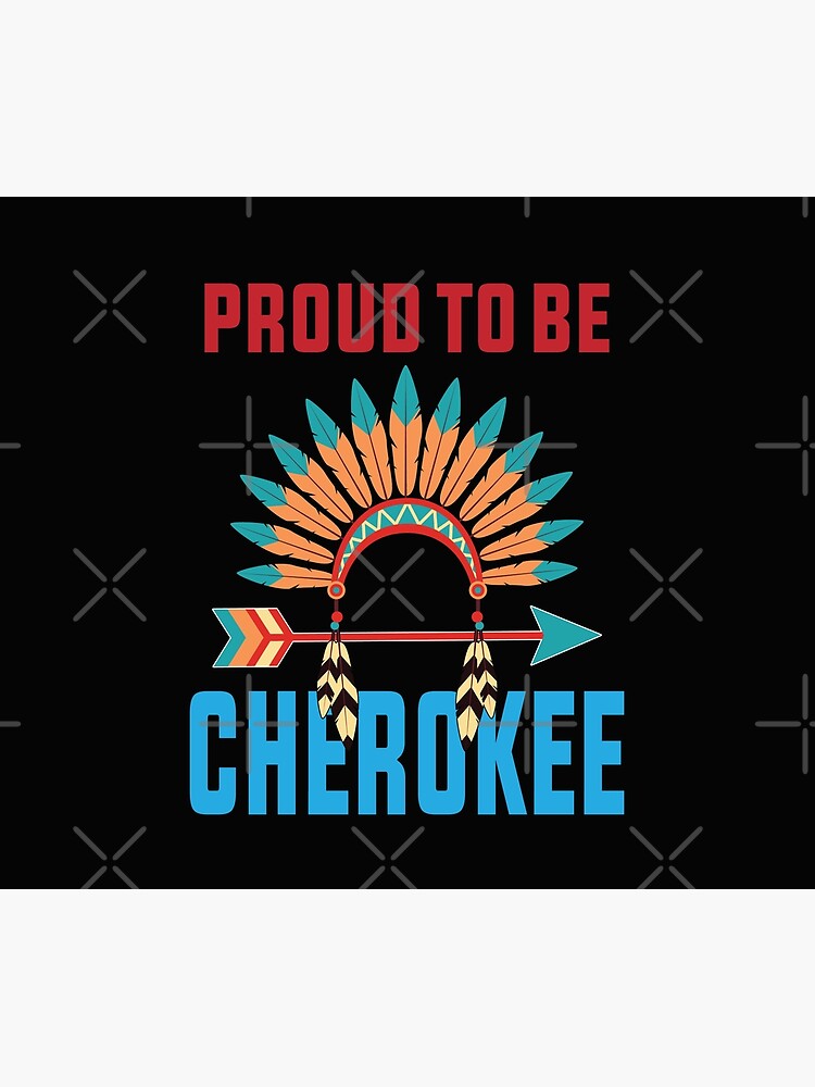 "Proud To Be Cherokee - Native American Pride" Tapestry for Sale by davinccidz | Redbubble
