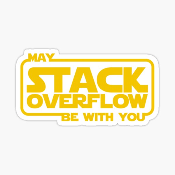 "May The Stack Overflow" Sticker for Sale by karimkar | Redbubble