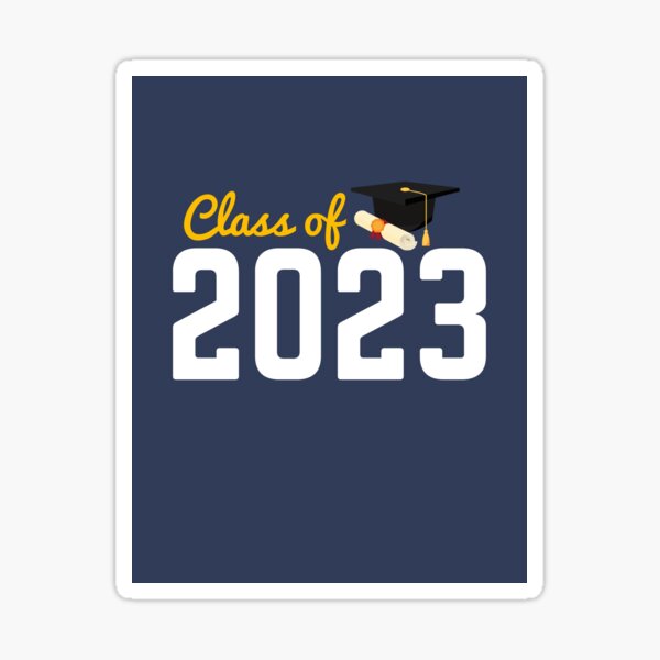 "Class of 2023" Sticker for Sale by Mcortes03 | Redbubble