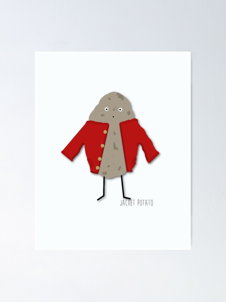"Jacket Potato" Poster for Sale by CloBrim | Redbubble
