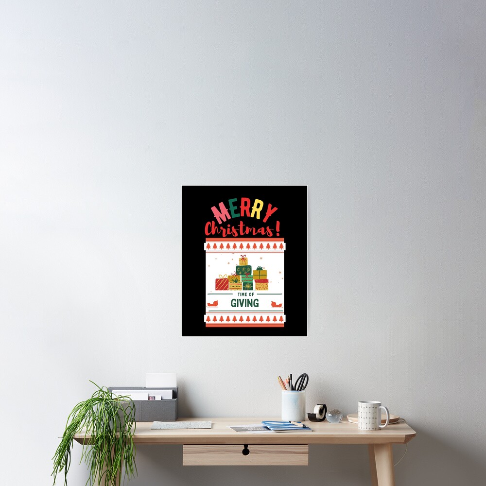 "Time of giving" Poster for Sale by VividArtDsgn | Redbubble