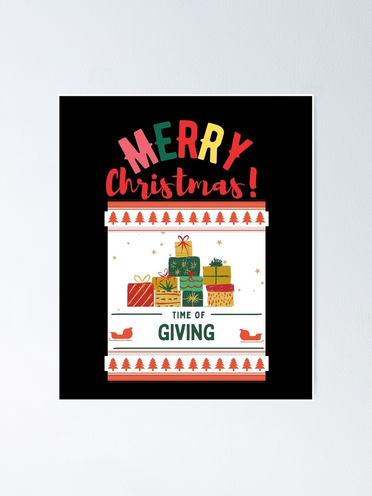 "Time of giving" Poster for Sale by VividArtDsgn | Redbubble