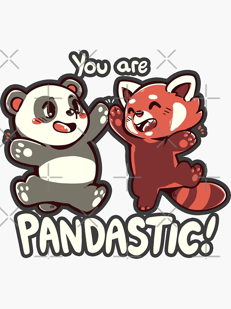 "You are Pandastic" Sticker for Sale by TechraNova | Redbubble