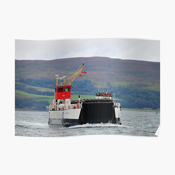 "MV Loch Ranza" Poster for Sale by Jondave | Redbubble