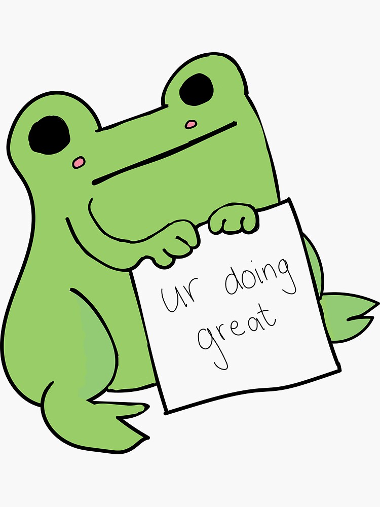 "motivational frog" Sticker for Sale by doodlesbyhoagie | Redbubble