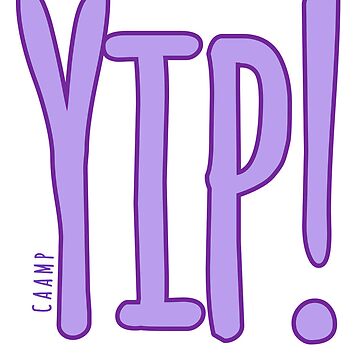 "YIP Caamp" Sticker for Sale by Buzzy-Bee123 | Redbubble