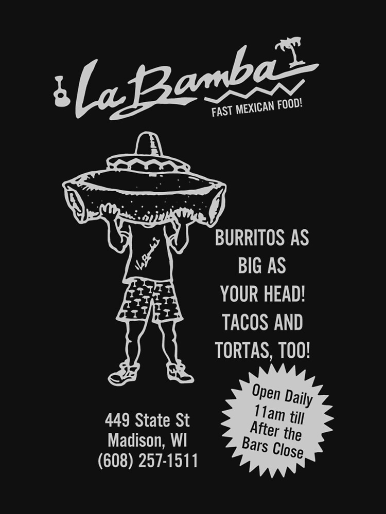 "La Bamba Moviesfast Mexican Food" T-shirt for Sale by Declinedfisher ...
