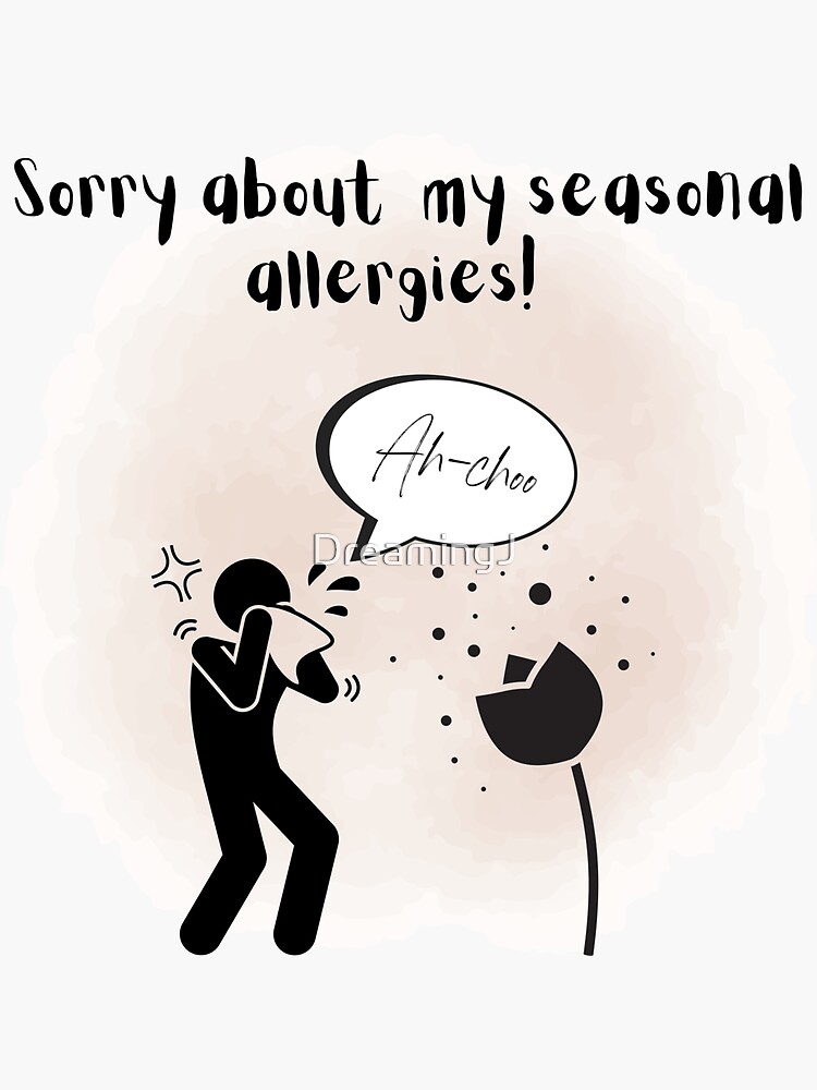 "Hay fever season " Sticker for Sale by DreamingJ | Redbubble