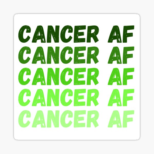 "Cancer AF Zodiac Sign" Sticker for Sale by Hellofriendco | Redbubble