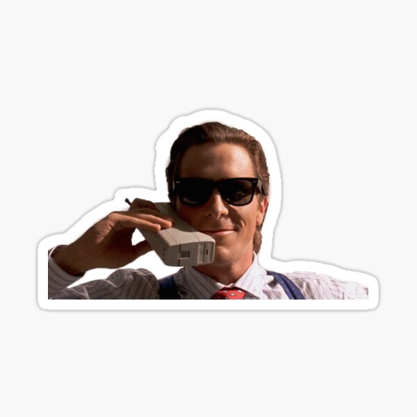 "Patrick Bateman calling the CEO of based" Sticker for Sale by ...