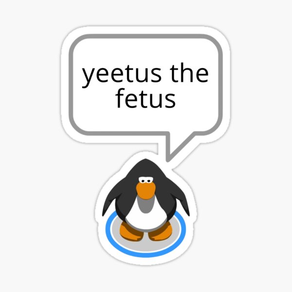 "yeetus the fetus" Sticker for Sale by oemgee-art | Redbubble