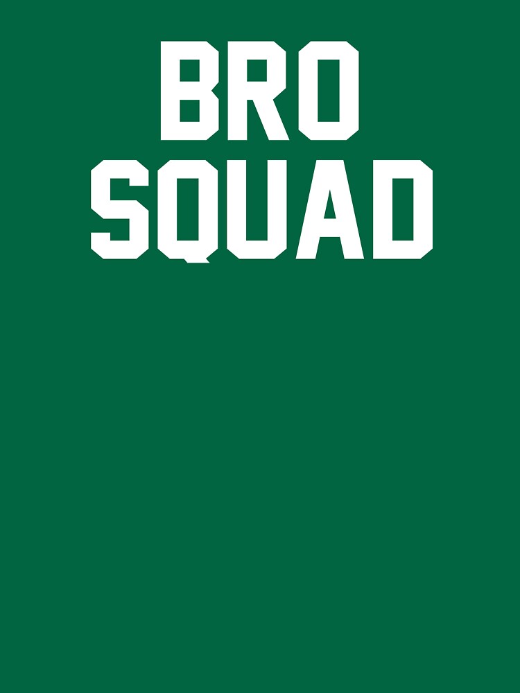"Mens BRO Squad T-Shirt Party Shirts Funny Gift" T-shirt for Sale by ...
