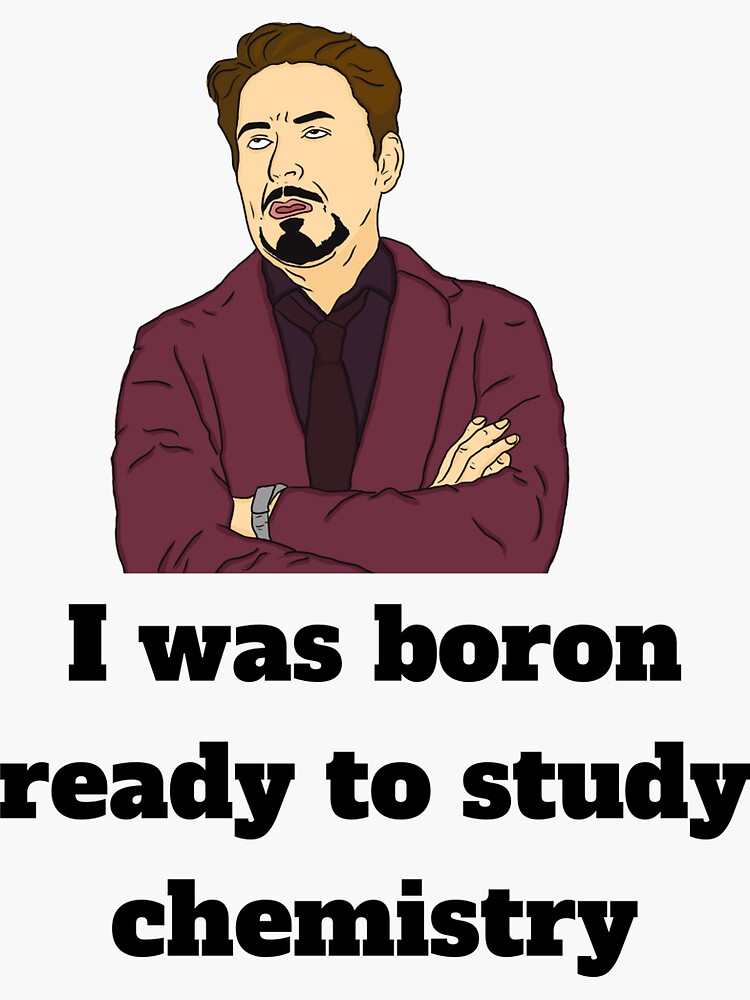 "Boron funny corny chemistry " Sticker for Sale by TeachersDesk | Redbubble