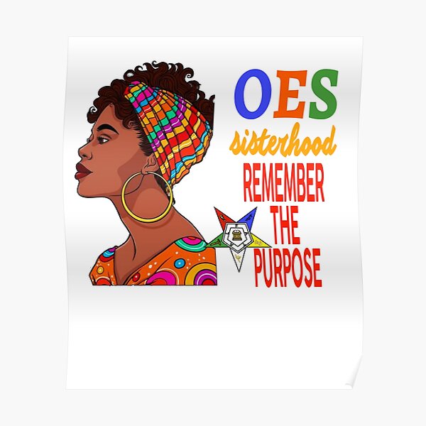 "OES Order Of The Eastern Star Logo Sisterhood Remember The Purpose ...