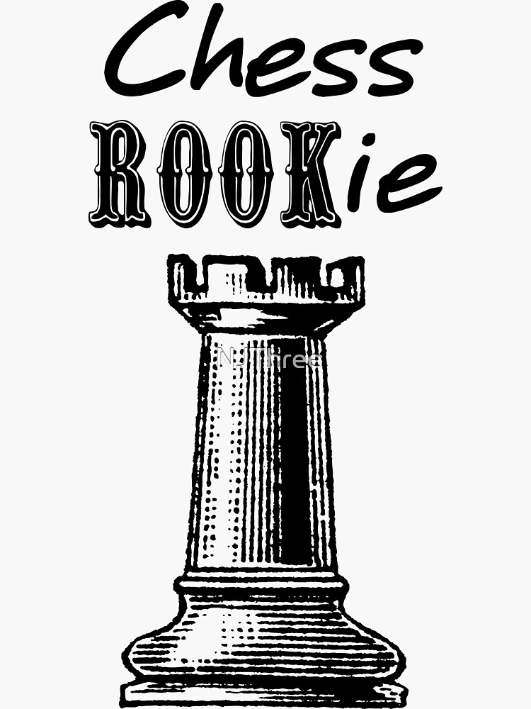 "Chess ROOKie" Sticker for Sale by NJThree | Redbubble