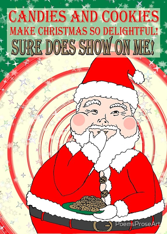 "Candies and Cookies Funny Christmas Santa haiku" by PoemsProseArt ...