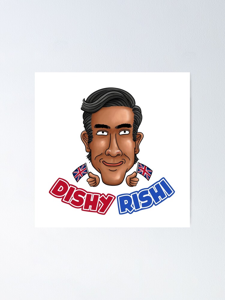 "Dishy Rishi Sunak British Flag" Poster for Sale by Lakisha0326 | Redbubble